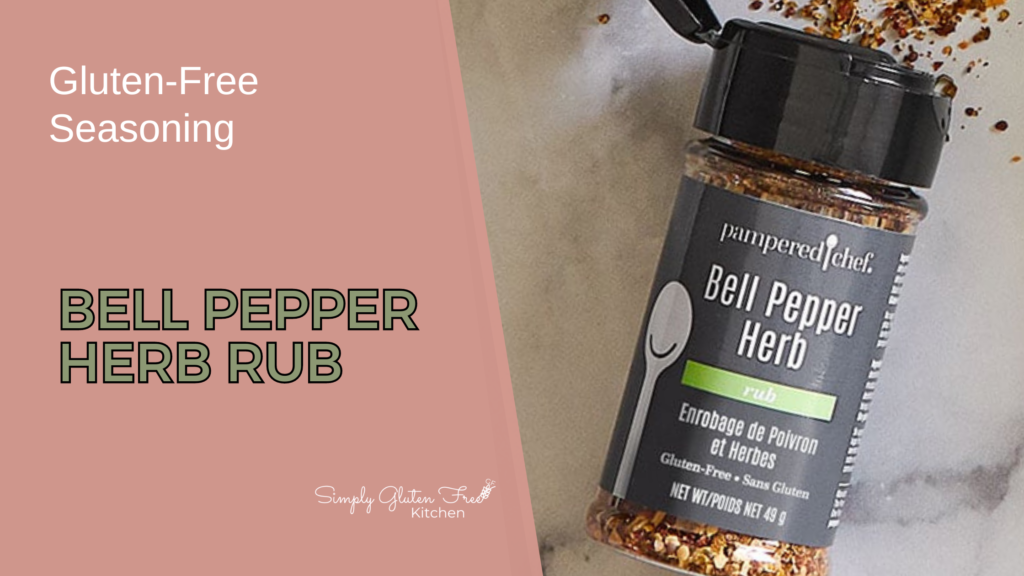 Brighten Your Meals With Bell Pepper Herb Rub: Gluten-Free Freshness ...