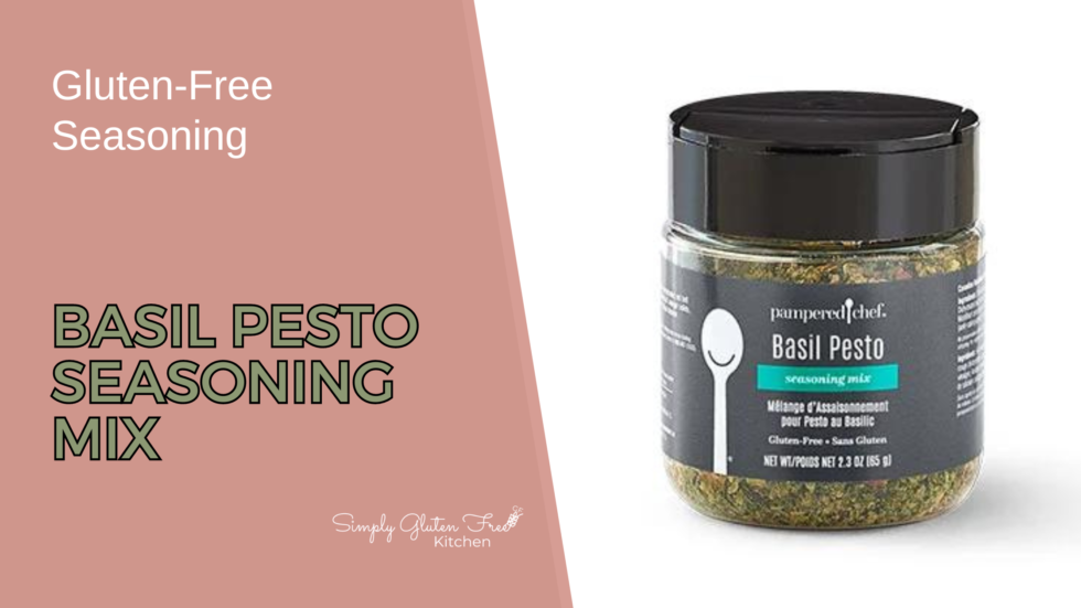Elevate Your Gluten-Free Meals With Pampered Chef Basil Pesto Seasoning Mix